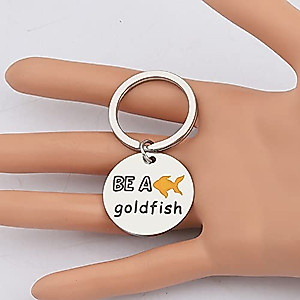 FOTAP Be A Goldfish Keychain Inspire Gift Believe Keychain Motivational Gift (Goldfish Keychain)