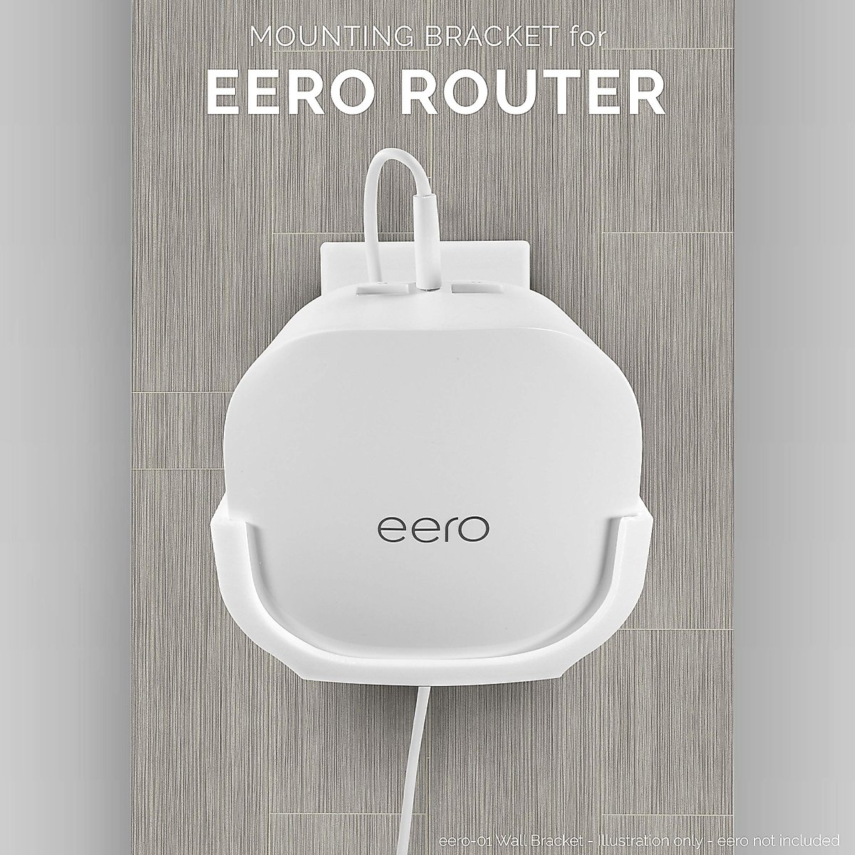 Screwless Wall Mount for Eero Mesh WiFi Holder, Tilted for Max Reception, Custom Design (NOT Compatible with Eero 6/Pro 6/Beacon), Strong VHB Adhesive, No Tools, No Mess, White by Brainwavz