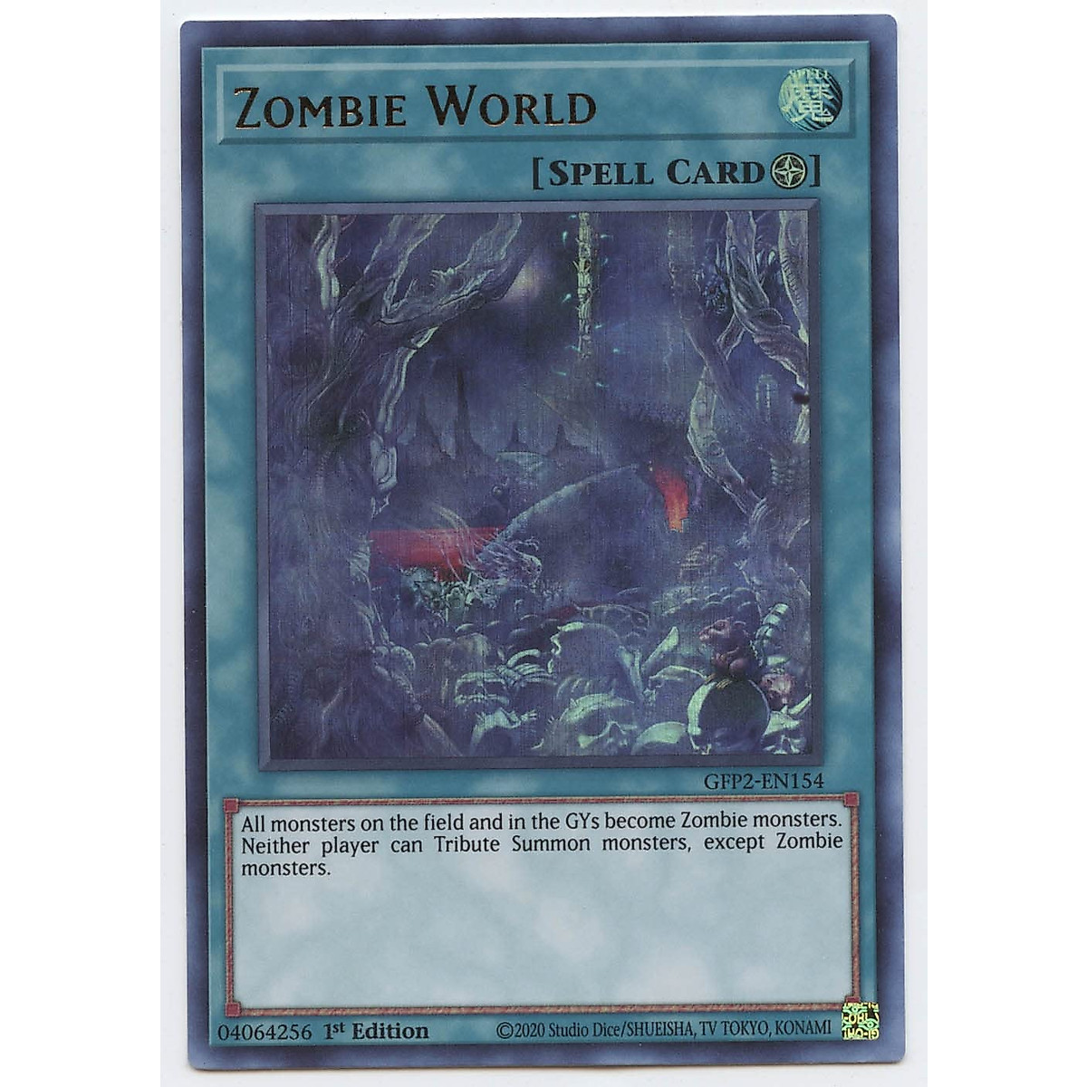 Zombie World - GFP2-EN154 - Ultra Rare - 1st Edition