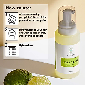 WITHBOTH LIQUID LIME HAIR CONDITIONER for Damaged Hair with Vitamins and Minerals, 9.1 fl oz / 270ml