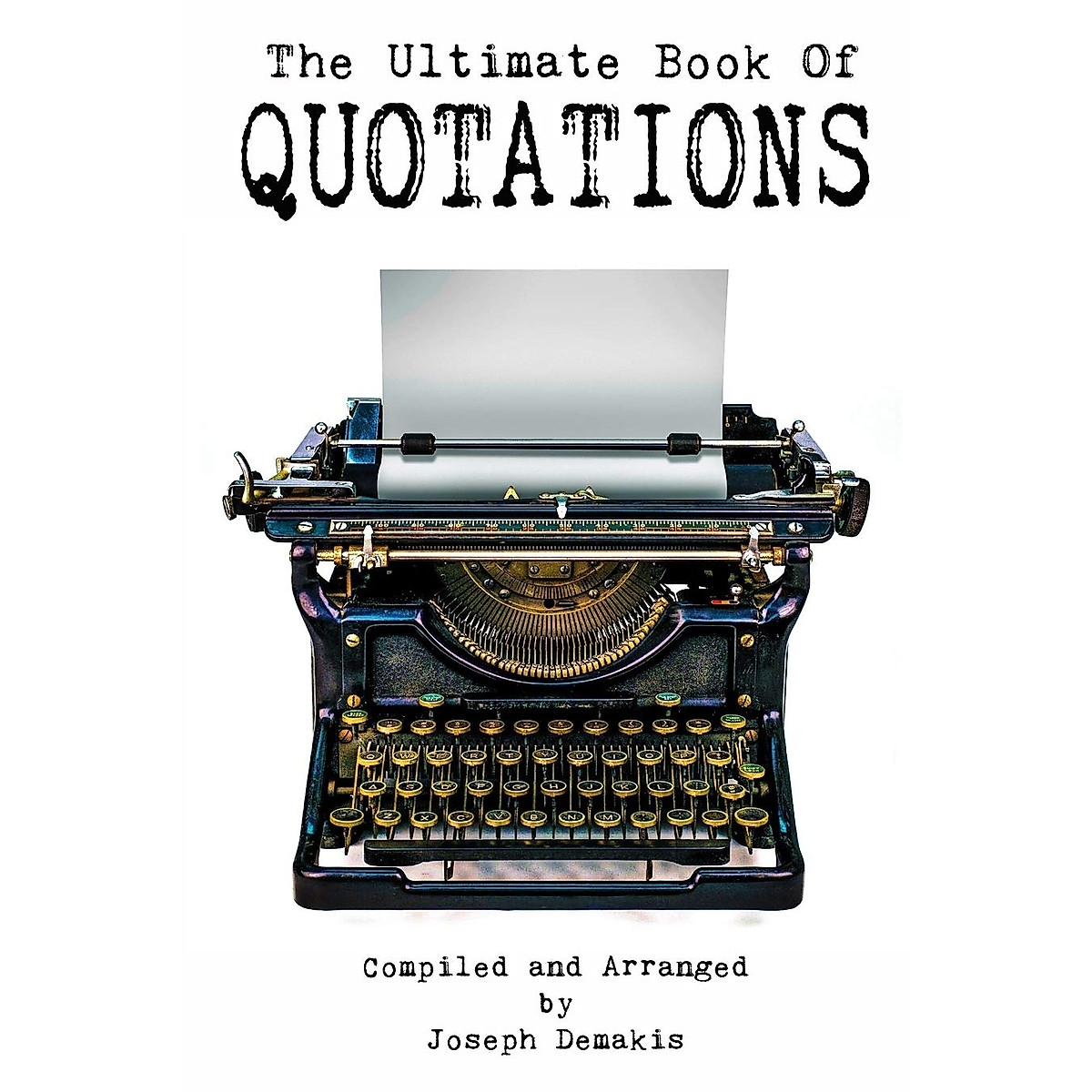 The Ultimate Book of Quotations
