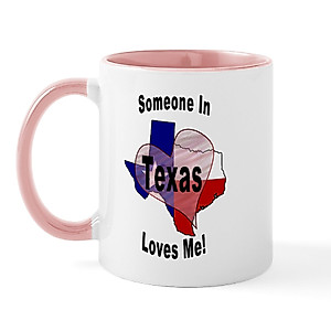 CafePress Someone In TEXAS Loves Me! Mug Ceramic Coffee Mug, Tea Cup 11 oz