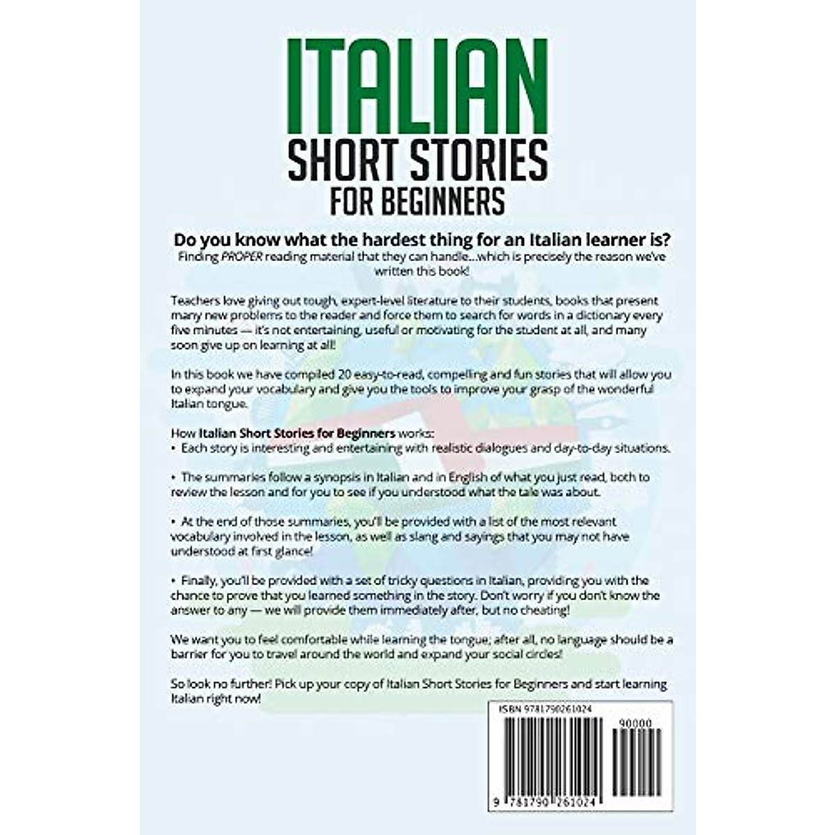 Italian Short Stories for Beginners: 20 Captivating Short Stories to Learn Italian & Grow Your Vocabulary the Fun Way! (Easy Italian Stories)