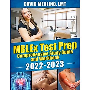 MBLEx Test Prep - Comprehensive Study Guide and Workbook 2022-2023