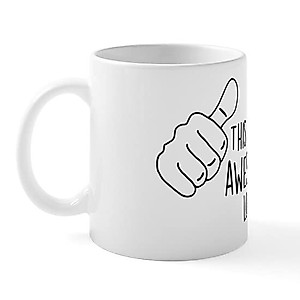 CafePress This Is What An Awesome Mom Look Ceramic Coffee Mug, Tea Cup 11 oz