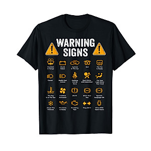 Funny Driving Warning Signs 101 Auto Mechanic Gift Driver Short Sleeve T-Shirt