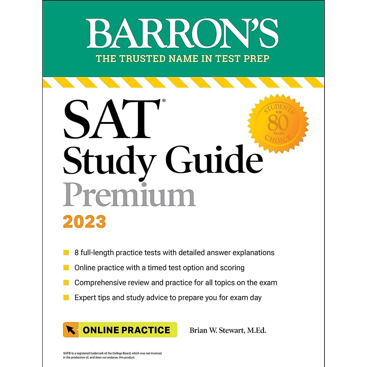 SAT Study Guide Premium, 2023: Comprehensive Review with 8 Practice Tests + an Online Timed Test Option (Barron's SAT Prep)