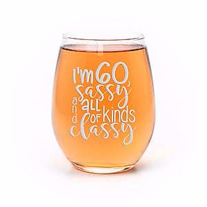 60th Birthday And Sassy Stemless Wine Glass - 60th Birthday Gift, Wine Glass Birthday, Sixtieth Birthday Present