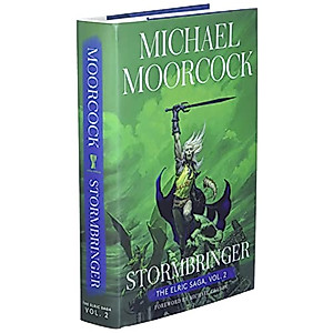 Stormbringer: The Elric Saga Part 2 (2) (Elric Saga, The)