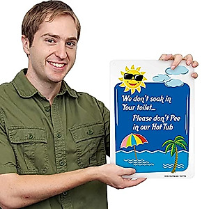 SmartSign 14 x 10 inch Funny “We Don't Soak in Your Toilet, Please Don't Pee in Our Hot Tub” Metal Sign, 40 mil Laminated Rustproof Aluminum, Multicolor