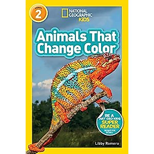 Animals That Change Color (National Geographic Kids Readers, Level 2)