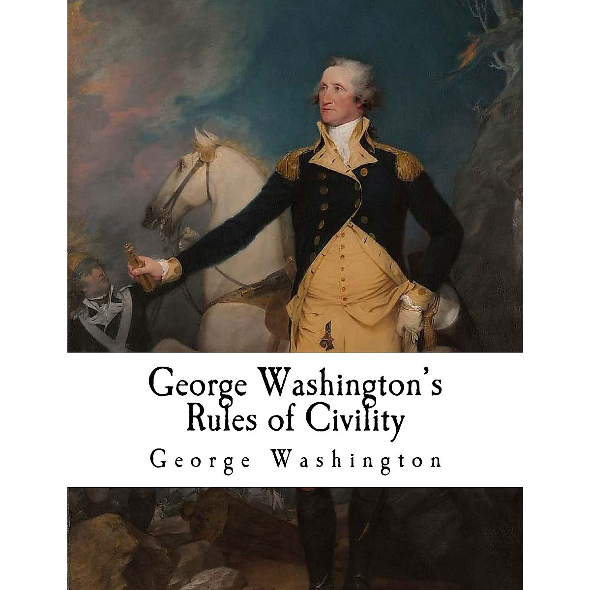 George Washington's Rules of Civility: George Washington