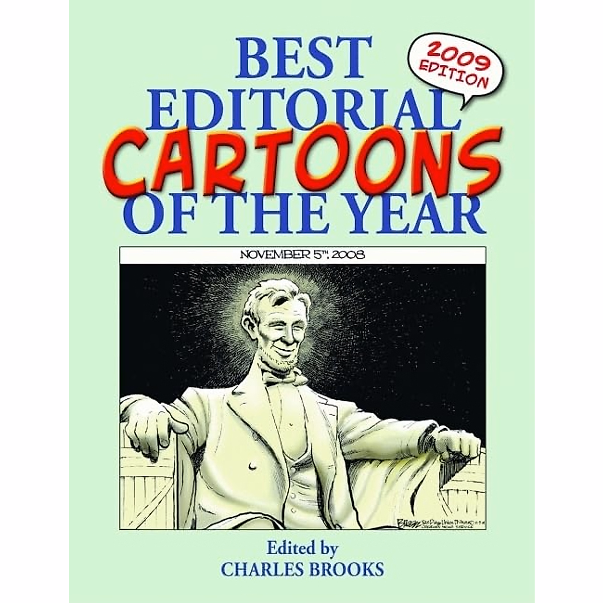 Best Editorial Cartoons of the Year: 2009 Edition