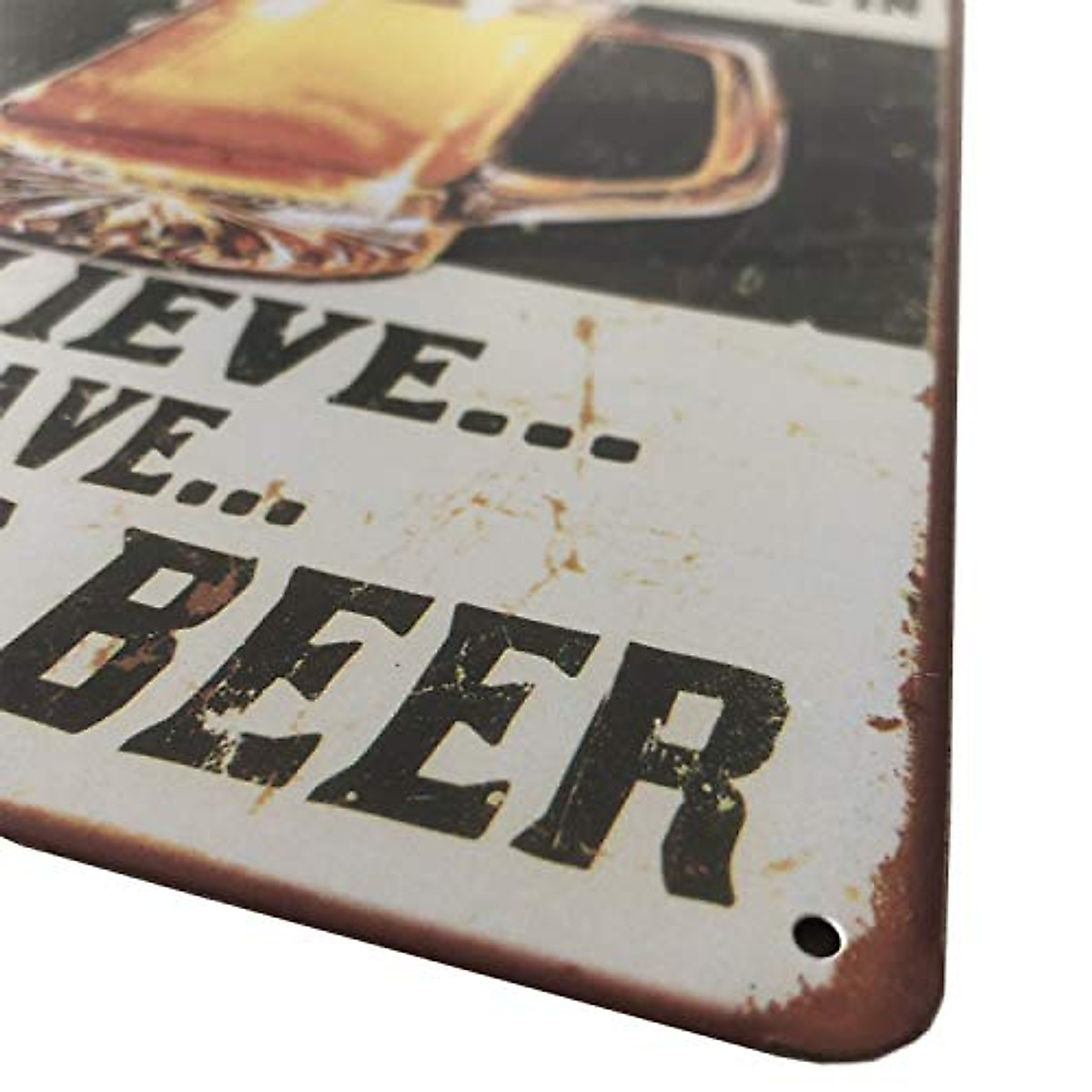 Retro Vintage Metal Tin Sign, I Believe I'll Have Another Beer Tin Sign Bar Cave Metal Sign 12"x 8"