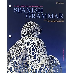 Spanish Grammar 2e Student Edition Looseleaf Text