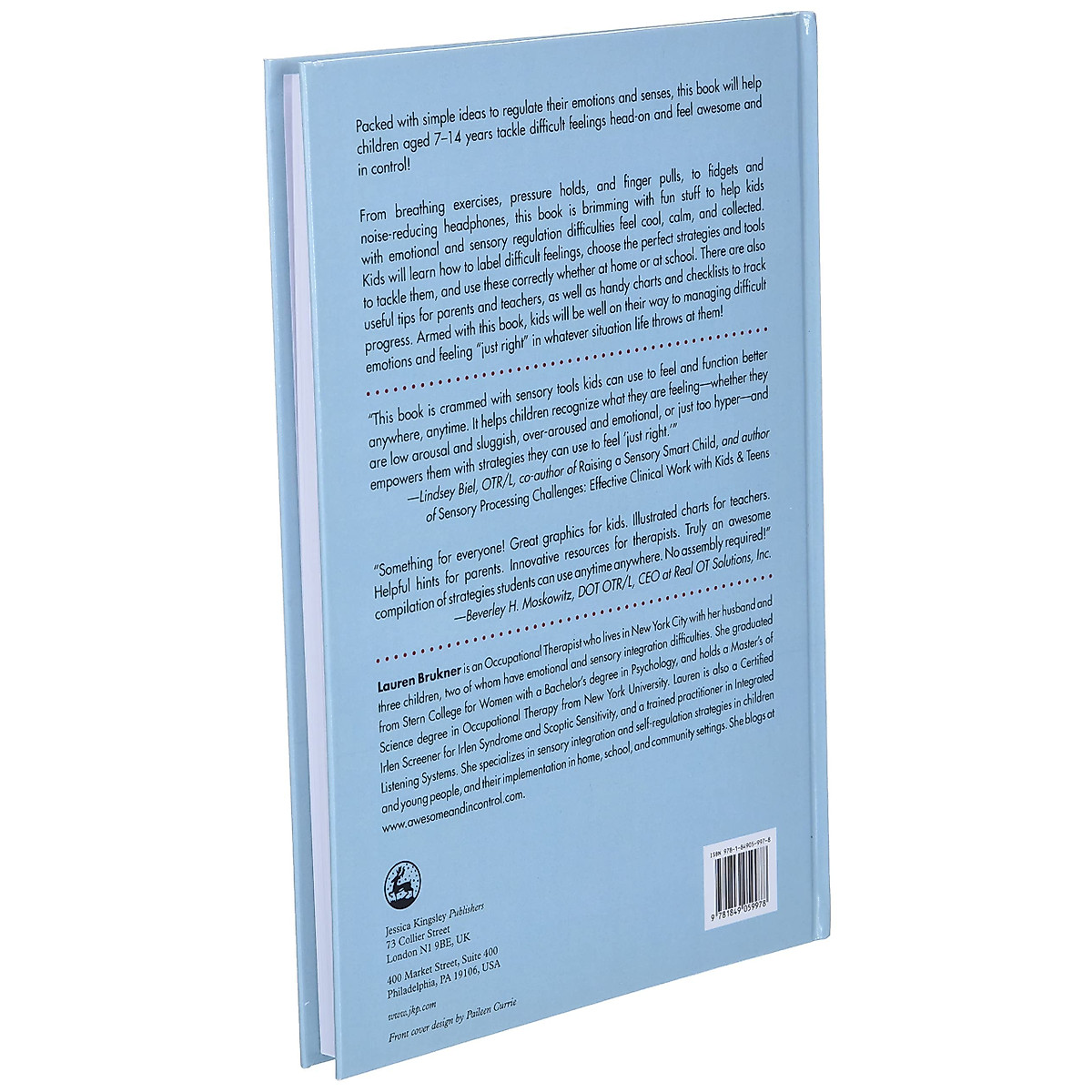The Kids' Guide to Staying Awesome and In Control: Simple Stuff to Help Children Regulate their Emotions and Senses