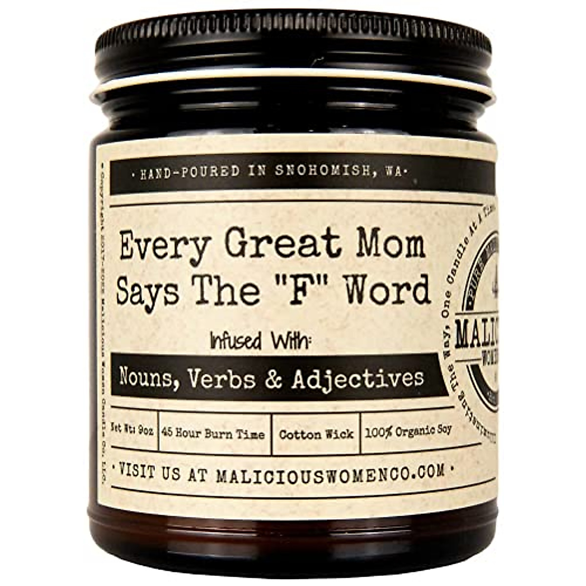 Malicious Women Candle Co - Every Great Mom Says The F Word, Espresso Yo' Self Infused with Nouns, Verbs & Adjectives, All-Natural Soy Candle, 9 oz