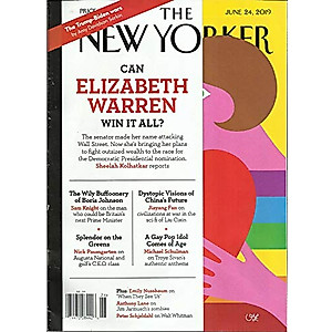 THE NEW YORKER MAGAZINE, CAN ELIZABETH WARREN WIN IT ALL ? JUNE, 24th 2019