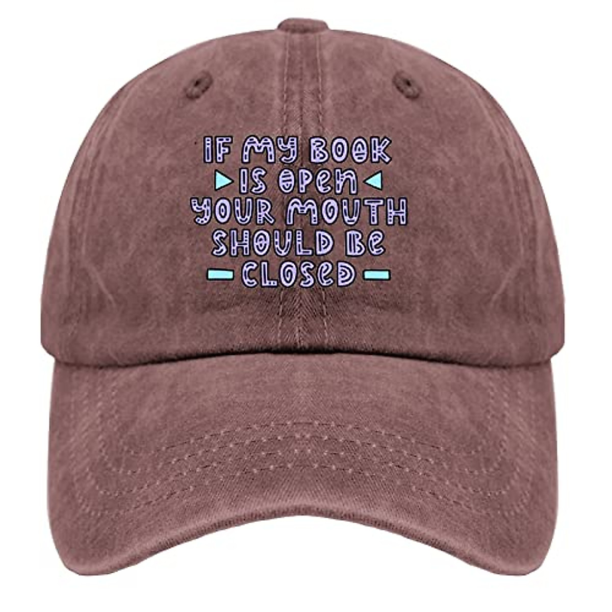 Back to School Hat If My Book is Open Dad Hat for Women Funny Hat Adjustable