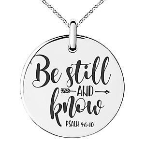 Tioneer Stainless Steel Be Still & Know Psalm 46:10 Small Medallion Circle Charm Pendant Necklace