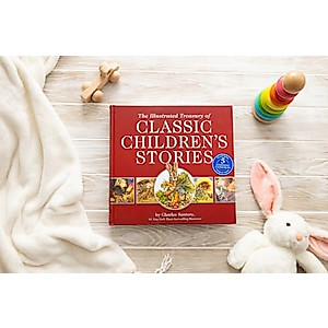 The Illustrated Treasury of Classic Children's Stories: Featuring 14 Classic Children's Books Illustrated by Charles Santore, acclaimed illustrator (A ... Art) (Charles Santore Children's Classics)