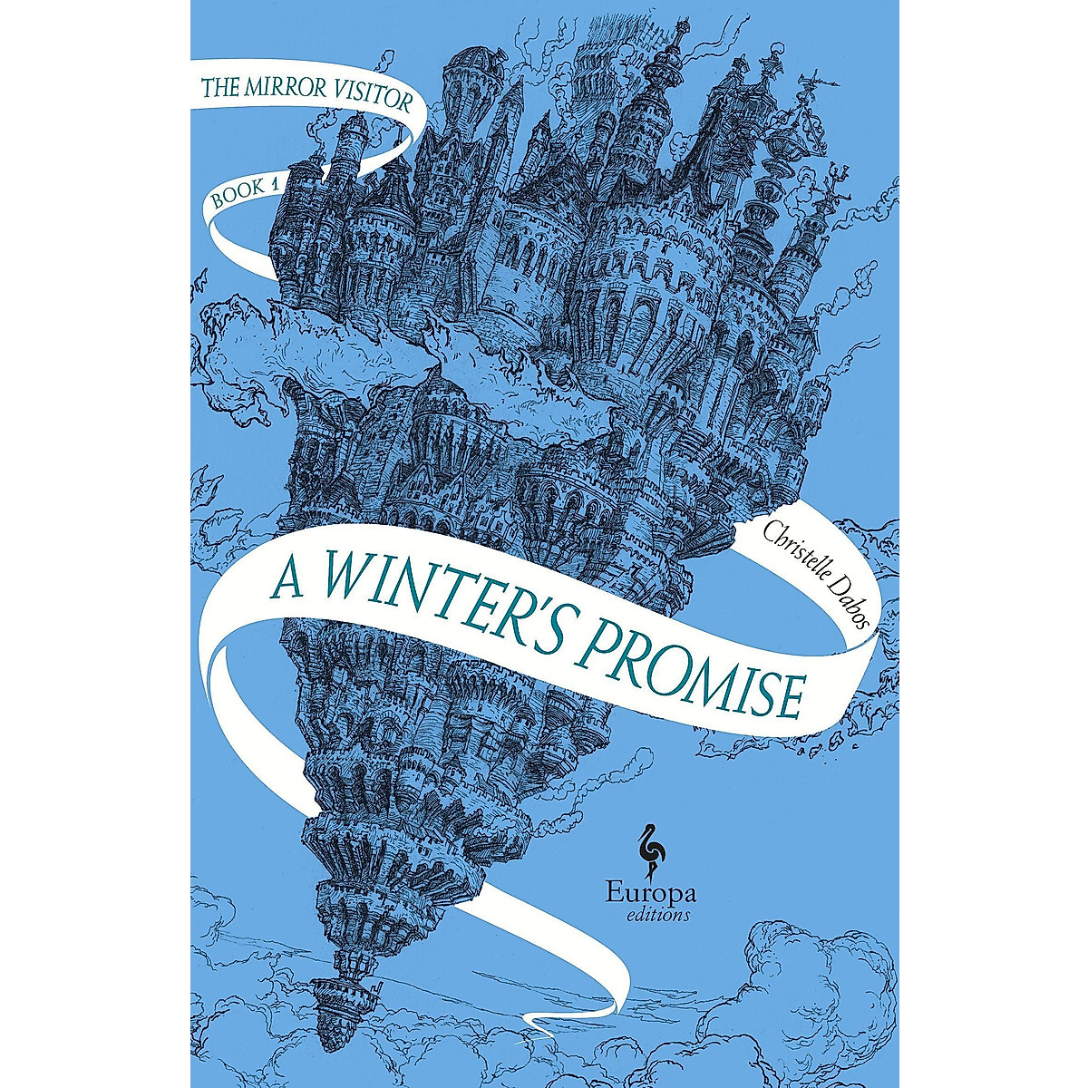 A Winter’s Promise: Book One of The Mirror Visitor Quartet (The Mirror Visitor Quartet, 1)