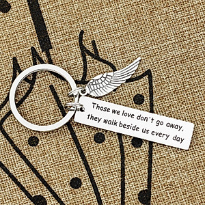 Kivosliviz Memorial Gifts Keychain for Loss of Loved One Those We Love Don't Go Away They Walk Beside Us Everyday Remembrance Gifts for Father Mother Grandpa Grandma