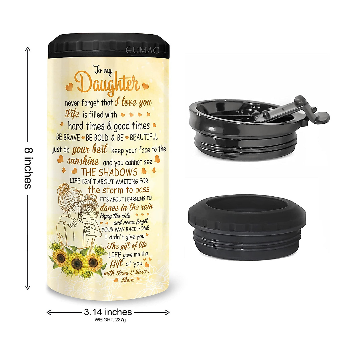 Daughter Can Cooler - Sunflower To My Daughter Can Cooler From Mom - Birthday Gifts For Daughter From Mom - Gift for Daughter on Mother's Day, Christmas, Birthday