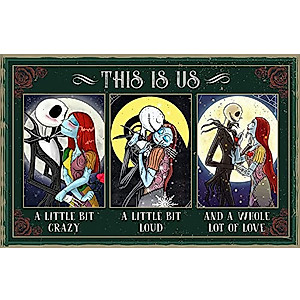 Vintage Metal Tin Sign This Is Us Jack Skellington & Sally A Little Bit Crazy A Little Bit Loud And A Whole Lot Of Love Wall Sign Home Living Room Bedroom Living Room Wall Decor Poster Plaque 8"x12"