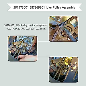 587973001 587969201 Idler Pulley Assembly Compatible With Husqvarna Craftsman Walk-Behind Lawn Mowers, for Lawn Mower Decks Idler Pulley HU725AWD/BBC, HU725AWDHQ, LC221RH Replaces Previous 581904001