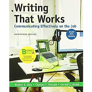 Loose-leaf Version for Writing That Works: Communicating Effectively on the Job with 2020 APA Update