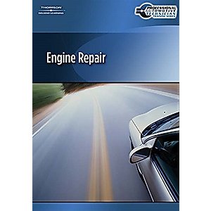 Engine Repair (Professional Automotive Technician Training Series)