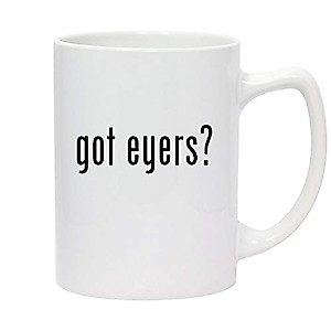 Molandra Products got eyers? - 14oz White Ceramic Statesman Coffee Mug
