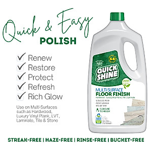 Quick Shine Multi Surface Floor Finish 64oz | Cleaner & Polish to use on Hardwood, Laminate, Luxury Vinyl Plank LVT, Tile & Stone | Safer Choice w/Clean Shine Technology | Protect-Refresh
