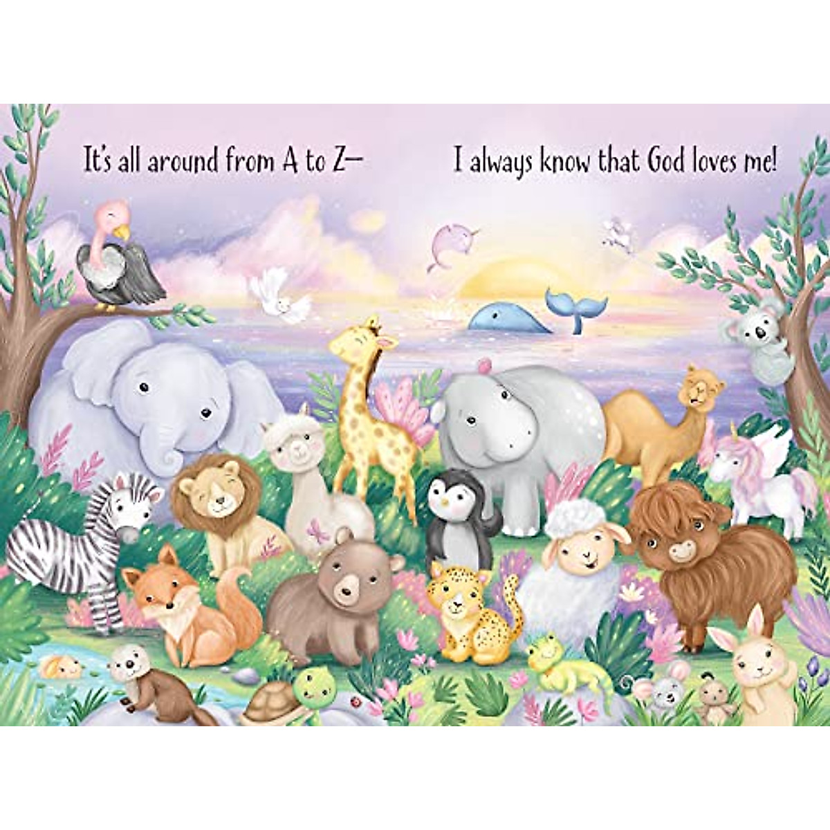 ABC God Loves Me: An Alphabet Book About God's Endless Love for Babies and Toddlers