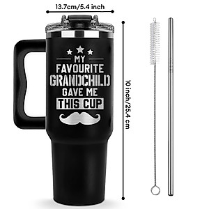 My Favorite GrandChild Gave Me This Cup Tumbler 40Oz - Father Day, Christmas Gift Grandpa, Grandpa Birthday Gifts from Grandkids, Granddaughter, Grandson, Kids - Grandfather Mug, Present for grandpa