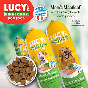 Lucy Pet Dinner Rolls- Mom's Meatloaf Chicken with Carrots and Spinach 2lb