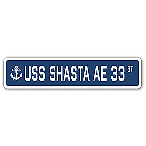 USS Shasta AE 33 Street Sign us Navy Ship Veteran Sailor Gift
