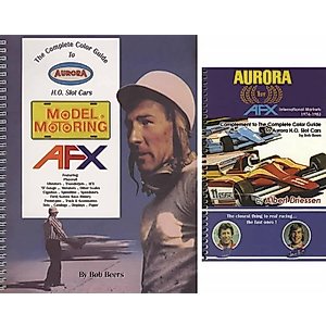 2 BOOK SET: Complete Color Guide to Aurora HO Slot Cars (Spiral bound) by Bob Beers AND Aurora AFX International Markets 1974-1983 by Albert Driessen