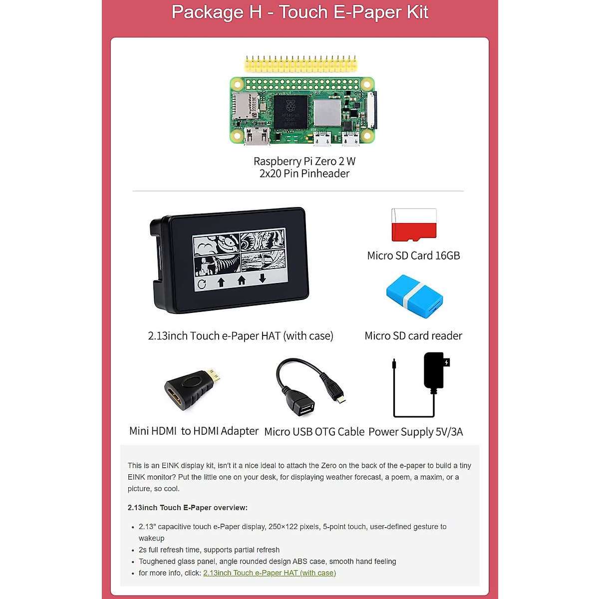 Waveshare Package H Compatible with Raspberry Pi Zero 2 W Bundle with 2.13inch Touch e-Paper HAT(with case) Power Supply 5V/3A Micro Card 16GB Card Reader and So On (8 Items)