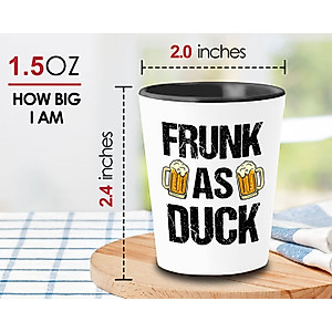 Flairy Land Funny Sarcasm Shot Glass 1.5oz - Frunk As Duck - Funny Alcoholics Cocktail Wine Beer Jokes Silly Drinker Adult Humor Laugh Gag Bestie