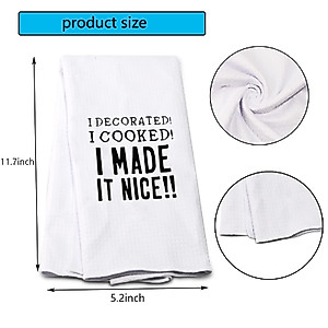 POFULL Housewives Tea Towel I Decorated I Cooked I Made it Nice Kitchen Towel for Her (I Decorated Towel)