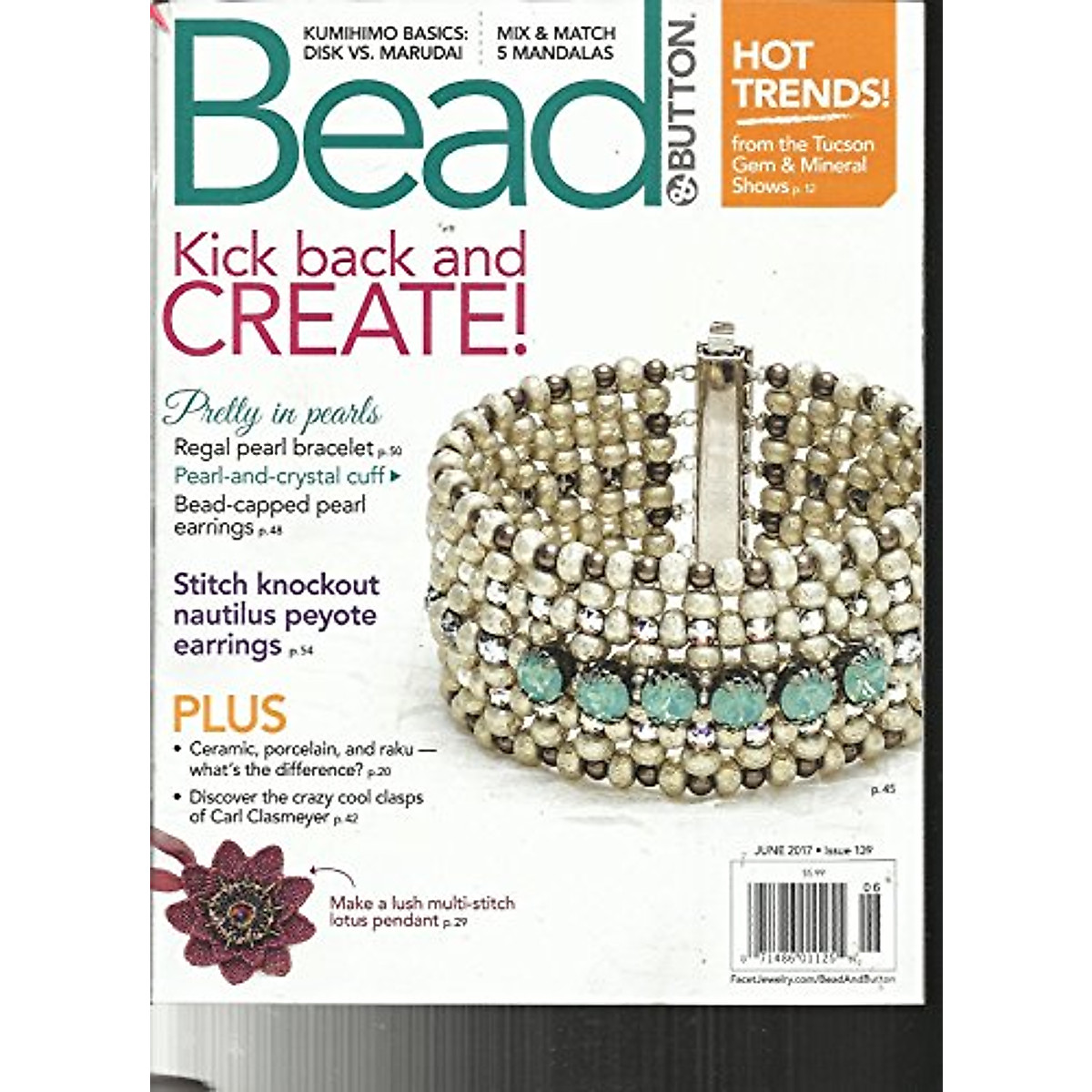 BEAD & BUTTON MAGAZINE, JUNE, 2017 ISSUE 139 KICK BACK AND CREATE !