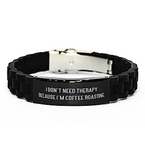Reusable Coffee Roasting Gifts, I Don't Need Therapy Because I'm Coffee Roasting, Coffee Roasting Black Glidelock Clasp Bracelet from