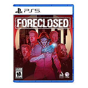 Foreclosed - PlayStation 5 Standard Edition