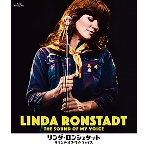リンダ・ロンシュタット　サウンド・オブ・マイ・ヴォイス [Blu-Ray]