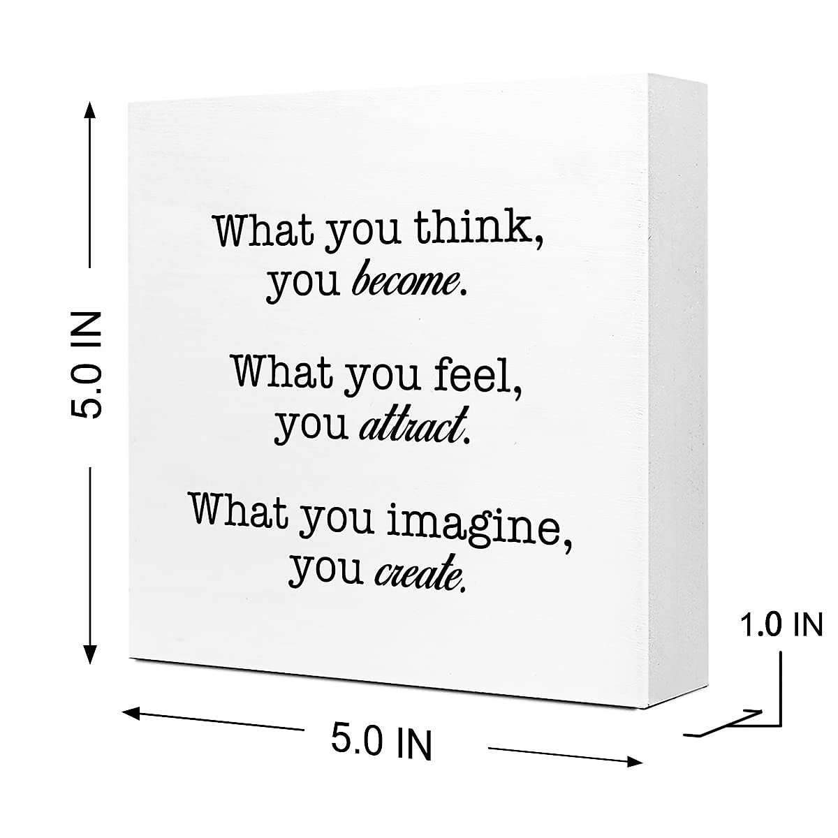 What You Think You Become What You Feel You Attract What You Imagine You Create Wooden Sign Desk Decor,Inspirational Positive Wood Block Sign Desk Decorations for Home Office Desk Shelf Table Decor