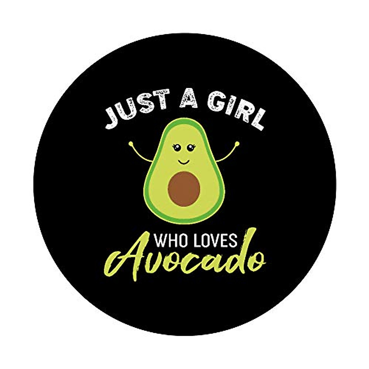 Just A Girl Who Loves Avocado - Cute Avocado PopSockets Swappable PopGrip