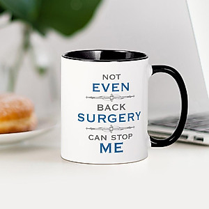 CafePress Back Surgery Humor Mugs Ceramic Coffee Mug, Tea Cup 11 oz