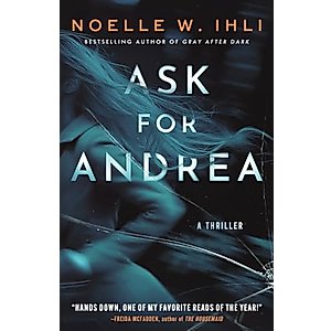 Ask for Andrea: A Thriller